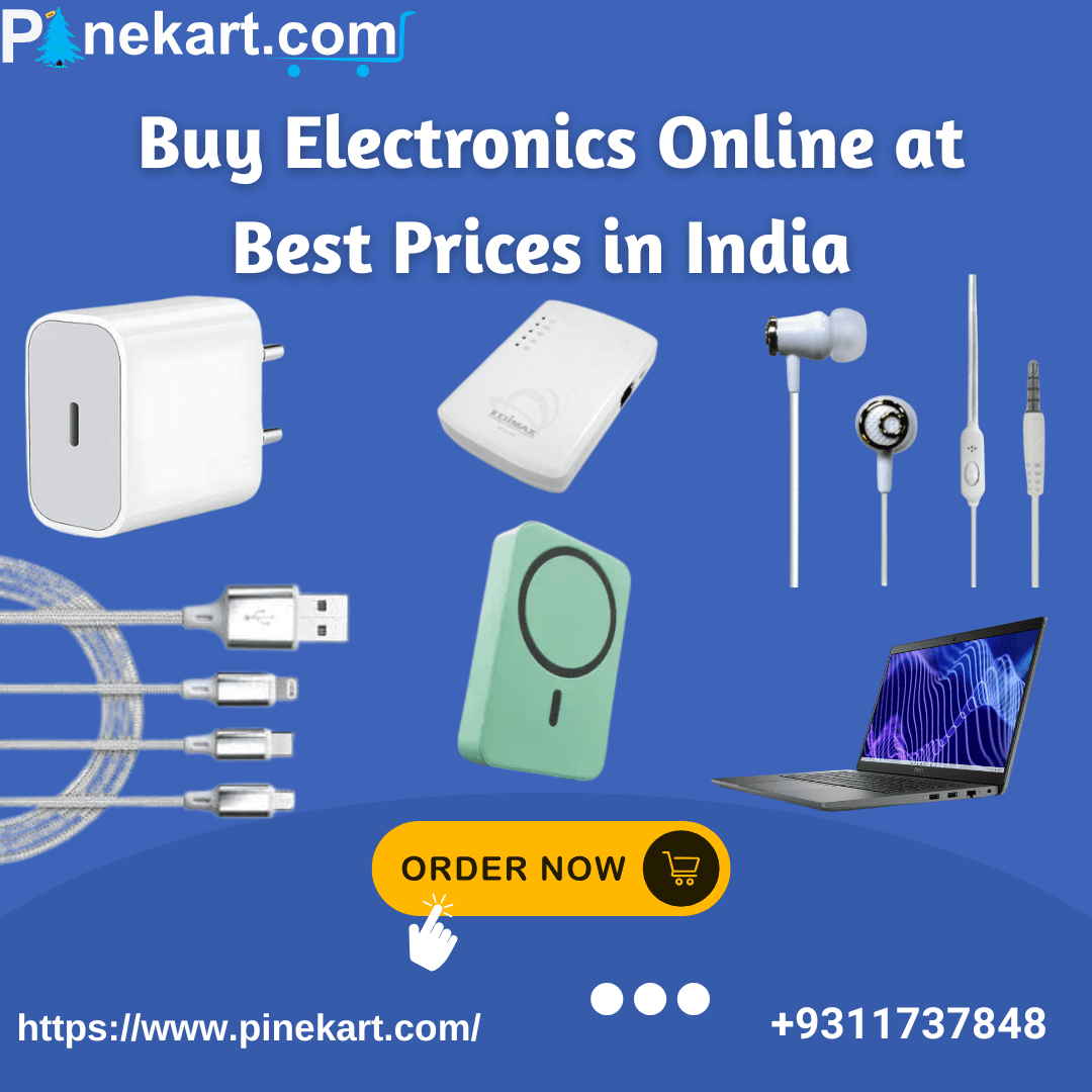Buy Electronics Online at Best Prices in India: A Complete Guide | PineKart.com